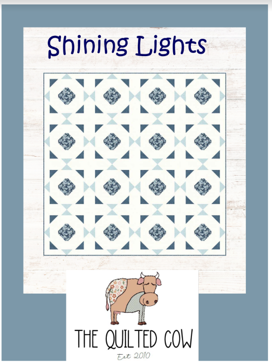 Shining Lights Quilt – The Quilted Cow