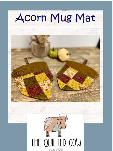 Acorn Mug Mat Pattern – The Quilted Cow