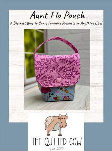 Aunt Flo Pouch – The Quilted Cow